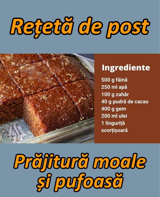 Rețetă de post – Prăjitură de post moale și pufoasă – Se prepară din ...